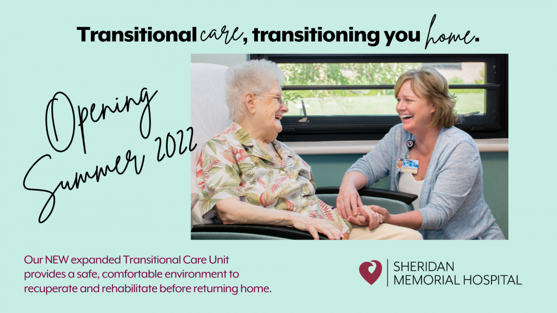NEW Transitional Care Unit Set to Open this Summer - Sheridan Memorial ...