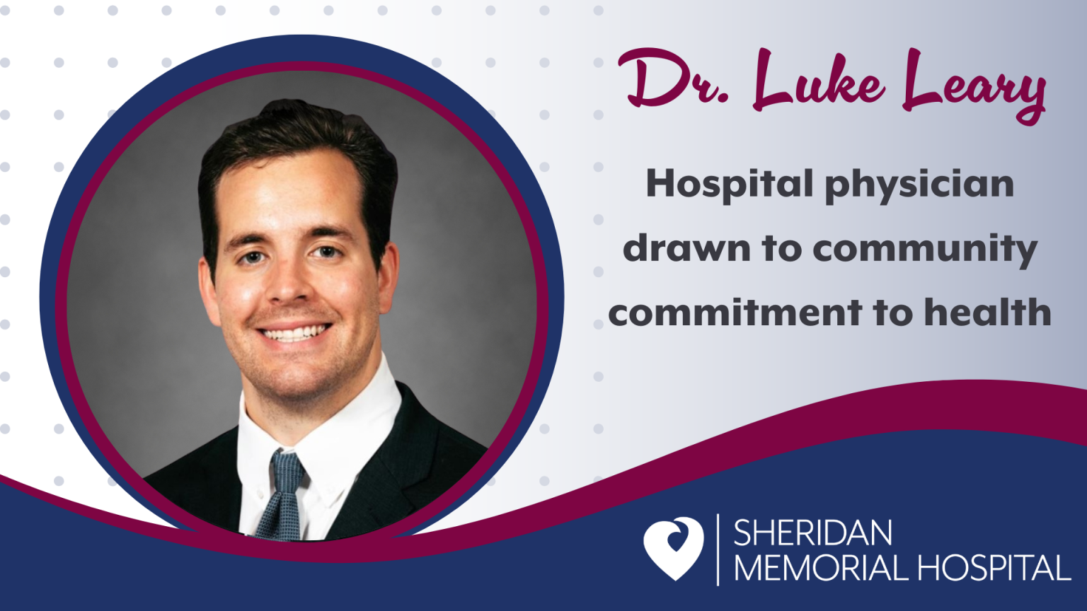 Hospital physician drawn to community commitment to health - Sheridan ...