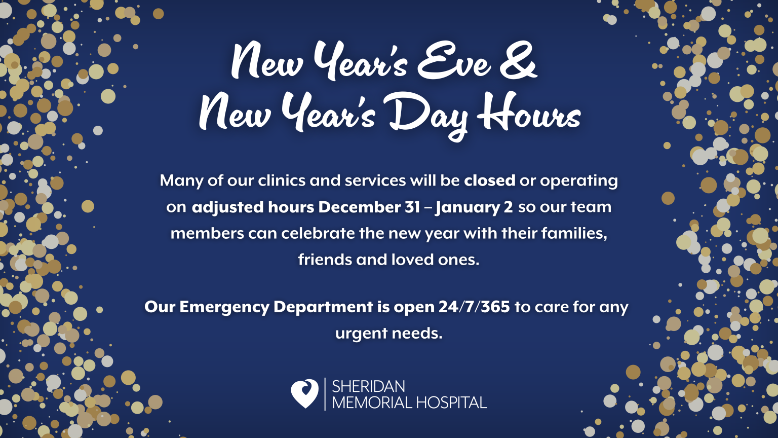 New Year's Eve & New Year's Day Hours - Sheridan Memorial Hospital